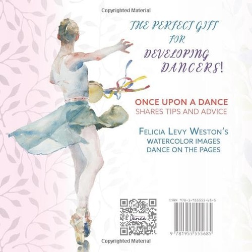 Ballerina Wisdom for Dance and Life: Reflections and Advice for Pre ...