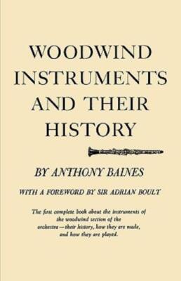 Woodwind Instruments And Their History 9780393933680| eBay