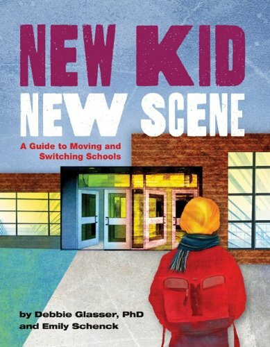 New Kid, New Scene: A Guide to Moving and Switching Schools by Emily ...