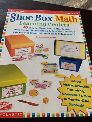 Shoe Box Math Learning Centers : Forty Easy-to-Make, Fun-to-Use Centers ...
