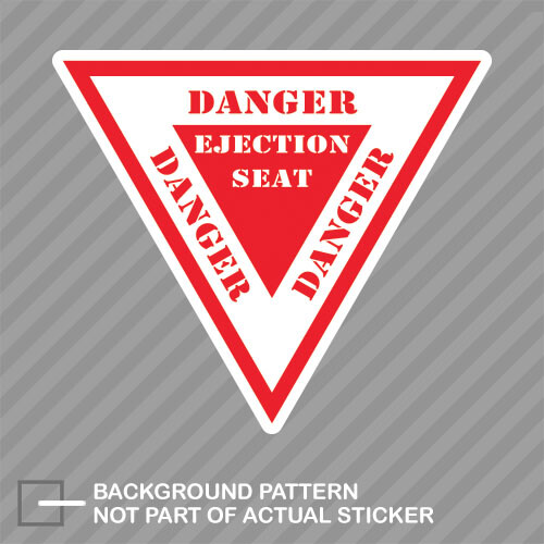Danger Ejection Seat Sticker Decal Vinyl warning label sign | eBay