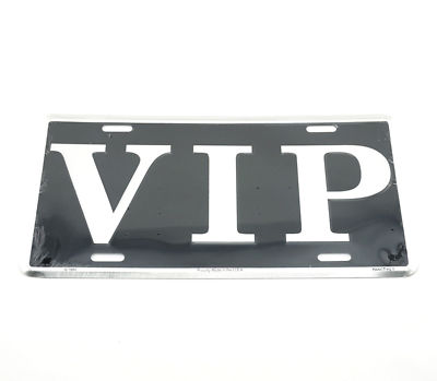 VIP Aluminum Metal License Plate Sign Tag NEW FREE SHIPPING | eBay