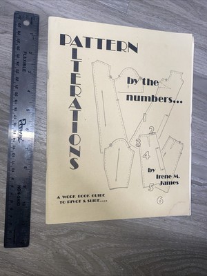 Pattern Alterations By The Numbers by Irene M. James - Sewing | eBay