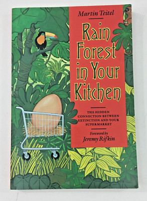 Rain Forest in Your Kitchen - Martin Teitel (1992, Paperback ...