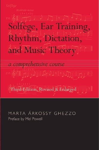 Solfege, Ear Training, Rhythm, Dictation, and Music Theory: A ...
