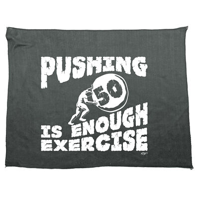 Pushing 50 Is Enough Exercise - Funny Sports Microfiber Towel Gift ...