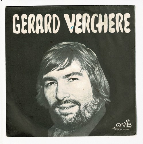 Gérard VERCHERE Vinyle 45T SP GLORIA POUR LE MONDE Dédicacé GMB 790210 ...