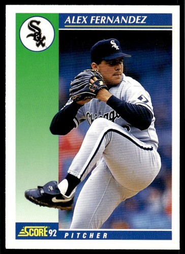1992 Score Baseball Card Alex Fernandez Chicago White Sox #82 | eBay