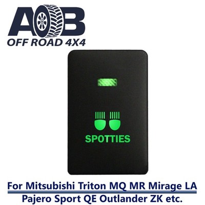 12V Push Switch 222G SPOTTIES for Mitsubishi TRITON MQ MR PAJERO SPORT ...