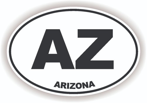 ARIZONA Oval Vinyl Decal Sticker State Car Diesel Truck Home AZ West ...