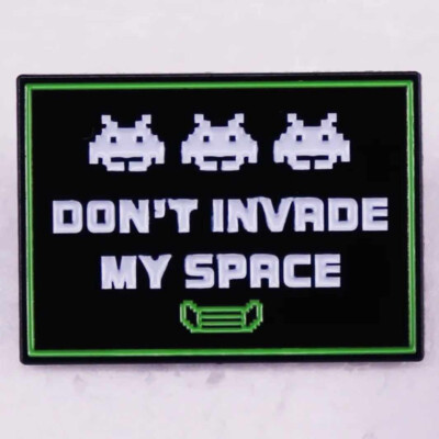 SPACE INVADERS - DON'T INVADE MY SPACE - ENAMEL PIN | eBay Australia