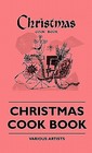 Christmas Cook Book by Various -Hcover 9781445513171 | eBay Australia
