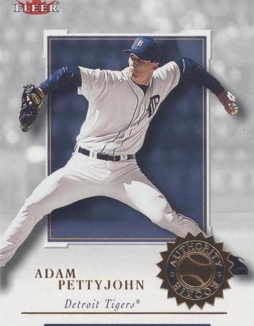2001 Fleer Authority - Authority Rookie Adam Pettyjohn #104 /2001 (RC ...