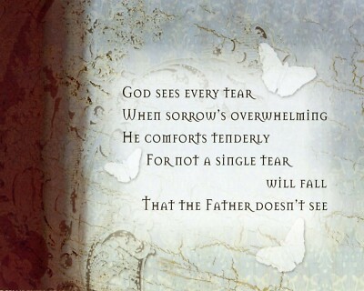 Catholic print picture- GOD SEES EVERY TEAR - 8" x 10" ready to be ...