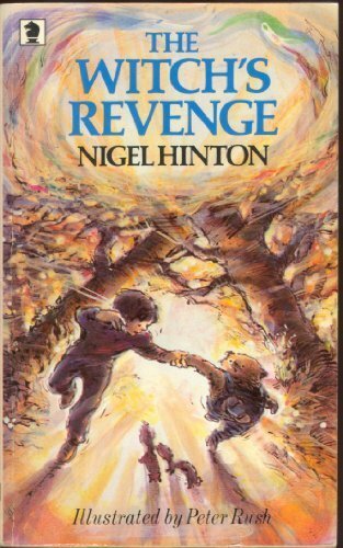 The Witch's Revenge (Knight Books) By Nigel Hinton, Peter Rush ...