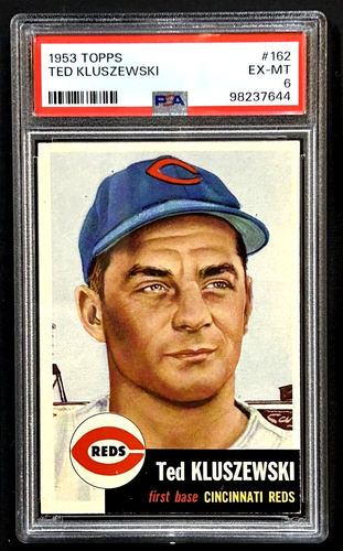 1953 Topps Ted Kluszewski #162 Cincinnati Reds JUST GRADED PSA 6 EX-M ...