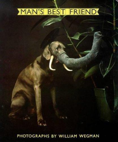 Man's Best Friend by William Wegman 9780810981744| eBay
