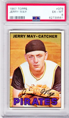 1967 TOPPS #379 JERRY MAY PSA 6 EX-MT PITTSBURGH PIRATES | eBay