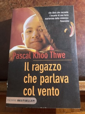 IL RAGAZZO CHE PARLAVA COL VENTO PASCAL KHOO THWE Piemme 2009 | eBay