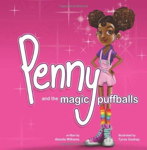 Penny and the Magic Puffballs: The adventures of Penny and the Magic ...