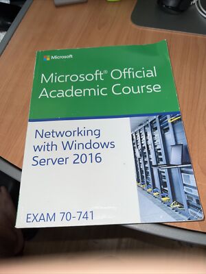 70-741 Networking With Windows Server 2016 by Microsoft Official ...