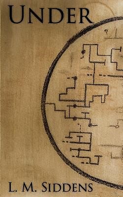 Under by Siddens, L. M. -Paperback | eBay Australia