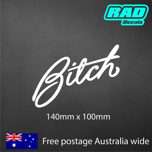 Bitch Die Cut Car Decal Funny Vinyl Sticker Girlie JDM Hoon Drift Turbo ...