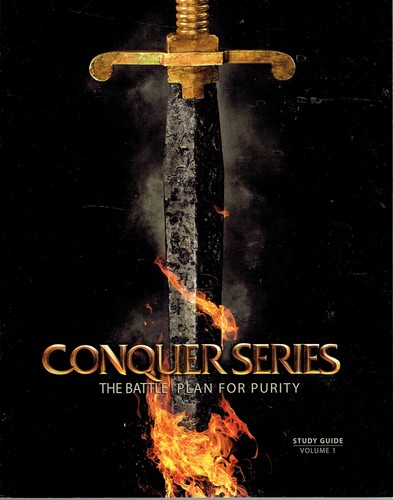 Conquer Series - The Battle Plan for Purity - STUDY GUIDE - VOLUME 1 | eBay