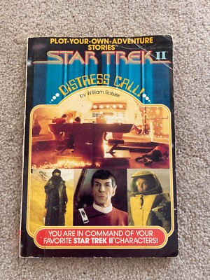 Star Trek II: Distress Call Plot-Your-Own-Adventure CYOA Book William ...