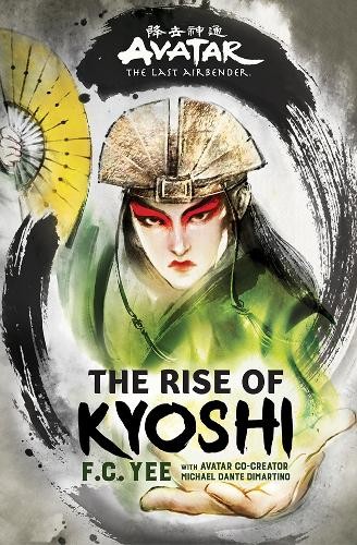 F.C. Yee Avatar, The Last Airbender: The Rise of Kyoshi (Paperback) (US ...