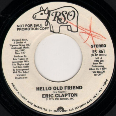 Eric Clapton - Hello Old Friend 1976 7", Mono, Promo RSO RS 861 Near ...