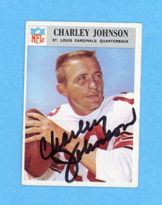 Charley Johnson Signed 1966 Philadelphia Football Card #163 Auto w B&E ...