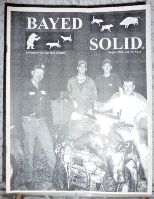 BAYED SOLID : BAY DOG HUNTERS MAGAZINE AUGUST 2001, VOL. 10 # 8 +++ | eBay
