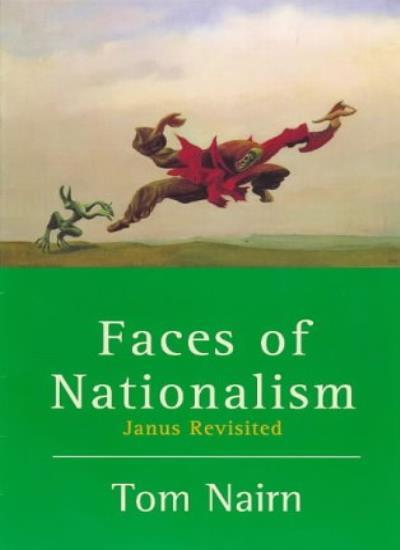 Faces of Nationalism: Janus Revisited By Tom Nairn 9781859841945| eBay