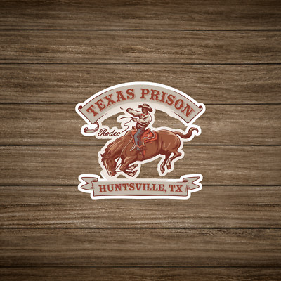 Texas Prison Rodeo Huntsville TX Vintage Style Sticker - Cowboy on ...