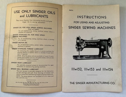 1940 Illustrated Manual For Singer Sewing Machines 111w151 111w153 ...
