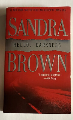 Hello, Darkness by Sandra Brown (2004, Mass Market Paperback) | eBay