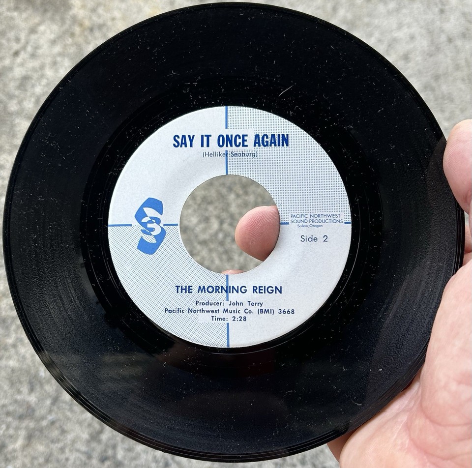 RARE NW Garage Psych 45 THE MORNING REIGN Please Stop PNWS Salem, OR NM ...