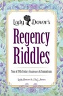 Lady Dover's Regency Riddles: Tons of 19th-Century Brainteasers and ...