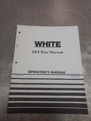 WHITE 264 DISC HARROW OPERATOR'S MANUAL W437220 | eBay