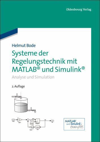 Systeme der Regelungstechnik Mit MATLAB und Simulink : Analyse und ...