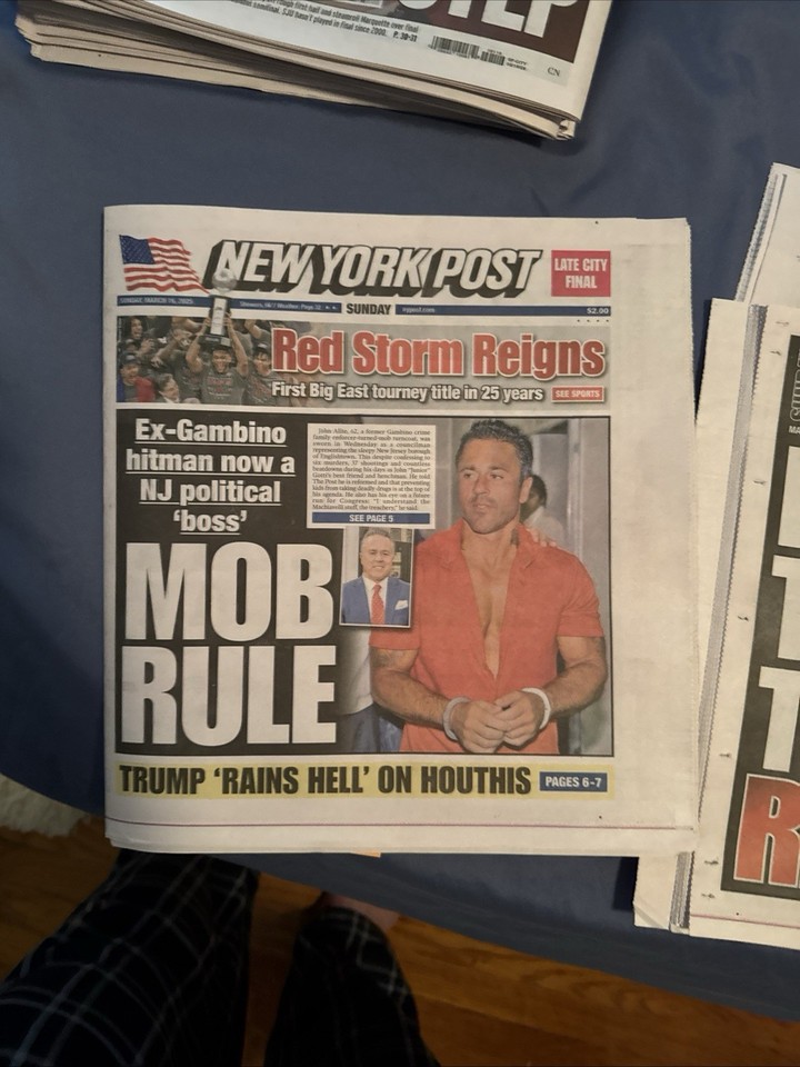 New York Post Newspaper - 03/16/25 MOB RULE Gambino Gangster John Alite ...