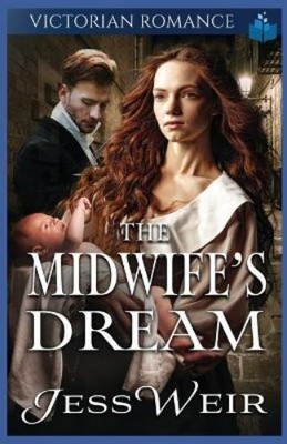 Jess Weir The Midwife's Dream (Poche) Enthralling Victorian Romance | eBay