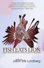 Jason Erik Lundberg Fish Eats Lion (Paperback) (UK IMPORT ...