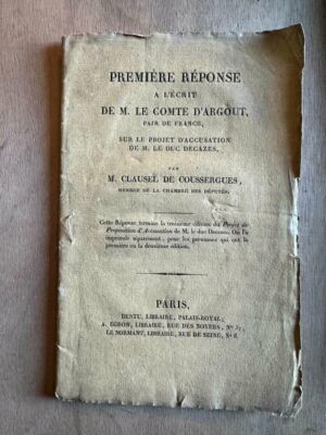 Première réponse a l'écrit de m. le comte d'argout pair de france | Bon ...