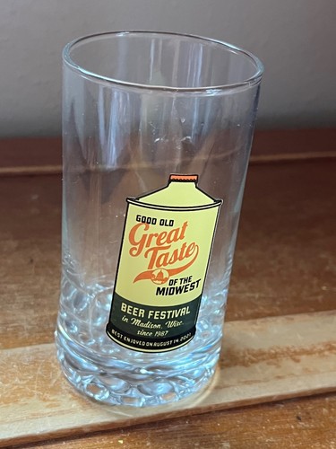 Good Old Great Taste of the Midwest Beer Festival 2021 Tasting Glass ...