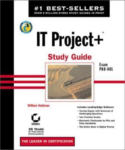 Certification Study Guide Ser.: IT Project+ by Bill Heldman (2002 ...