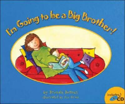 I'm Going to be a Big Brother - Hardcover By Bercun, Brenda - GOOD ...