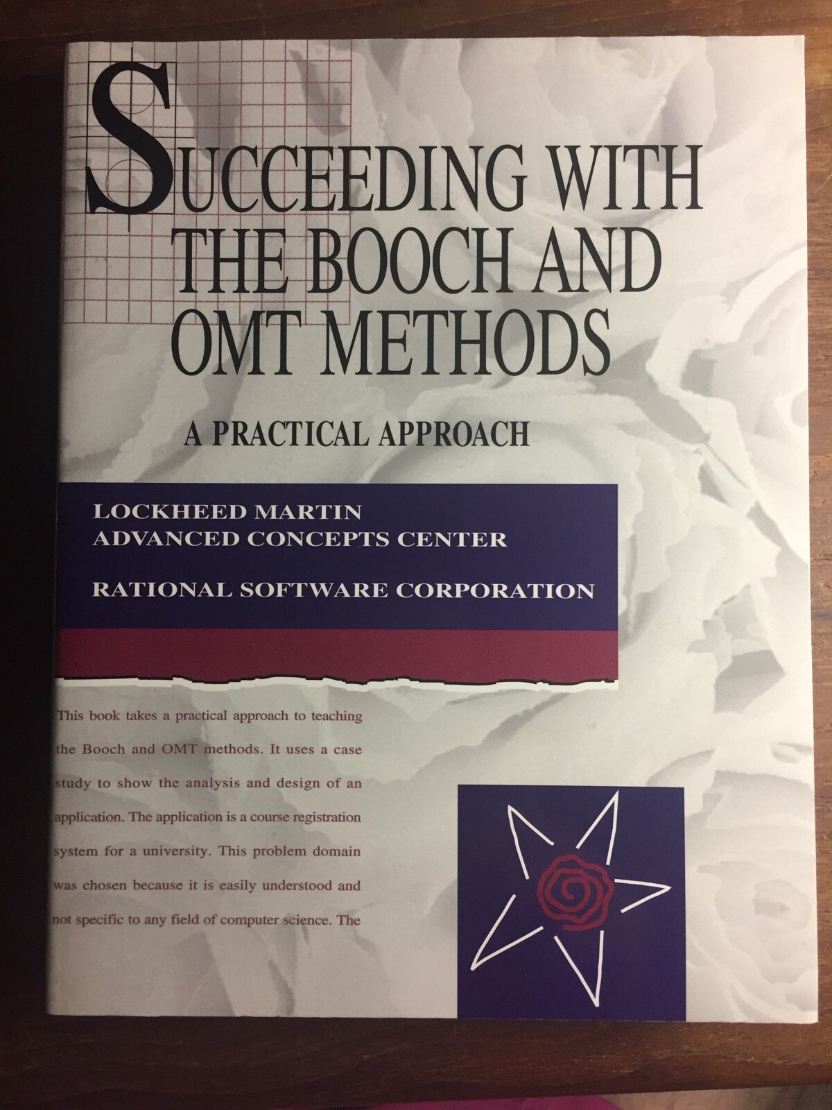 Object Oriented Software Engineering Ser.: Succeeding with the Booch ...