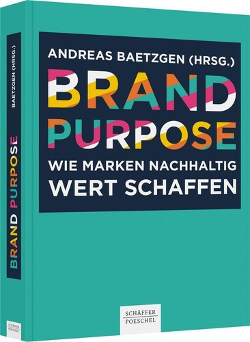 Brand Purpose Andreas Baetzgen 9783791054414 | eBay